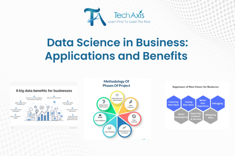 Data Science in Business: Applications and Benefits